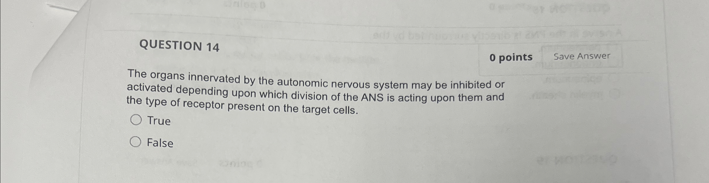 Solved QUESTION 140 ﻿pointsThe organs innervated by the | Chegg.com