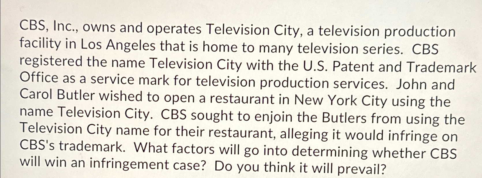 Solved CBS, ﻿Inc., owns and operates Television City, a | Chegg.com