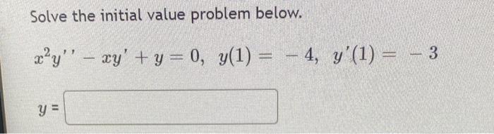 Solved Solve the initial value problem below. | Chegg.com