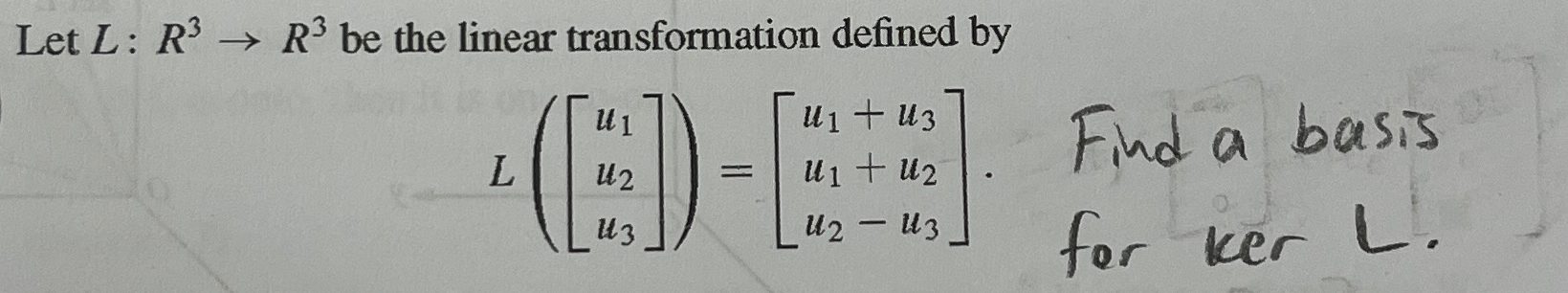 Solved Let L:R3→R3 ﻿be the linear transformation defined | Chegg.com