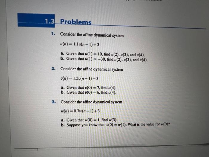 Solved 1. Consider the affine dynamical system | Chegg.com