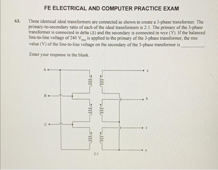 Solved FE ELECTRICAL AND COMPUTER PRACTICE EXAM 63. Three | Chegg.com
