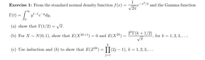 Solved V2T Exercise 1: From the standard normal density | Chegg.com