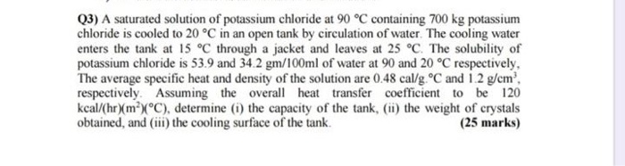 Solved (3) A saturated solution of potassium chloride at 90 | Chegg.com