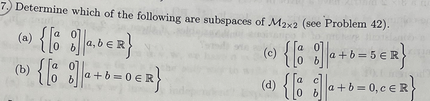 Solved Determine which of the following are subspaces of | Chegg.com