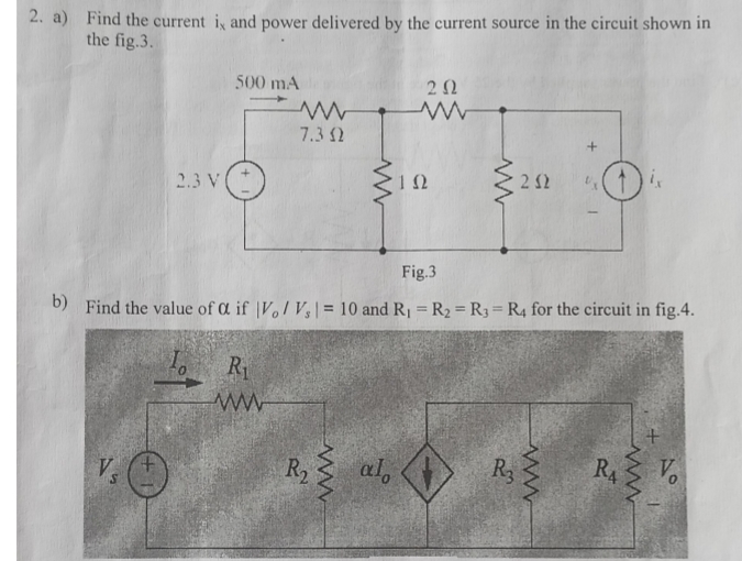 Solved a) ﻿Find the current ix ﻿and power delivered by the | Chegg.com