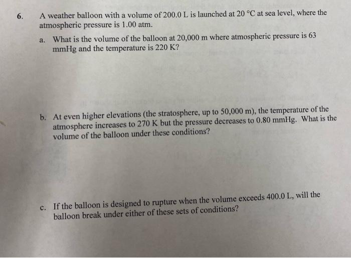 Solved A weather balloon with a volume of 200.0 L is | Chegg.com