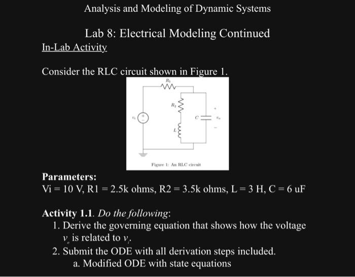 Solved Analysis and Modeling of Dynamic Systems Lab 8: | Chegg.com
