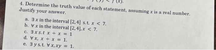 Solved 4. Determine the truth value of each statement, | Chegg.com