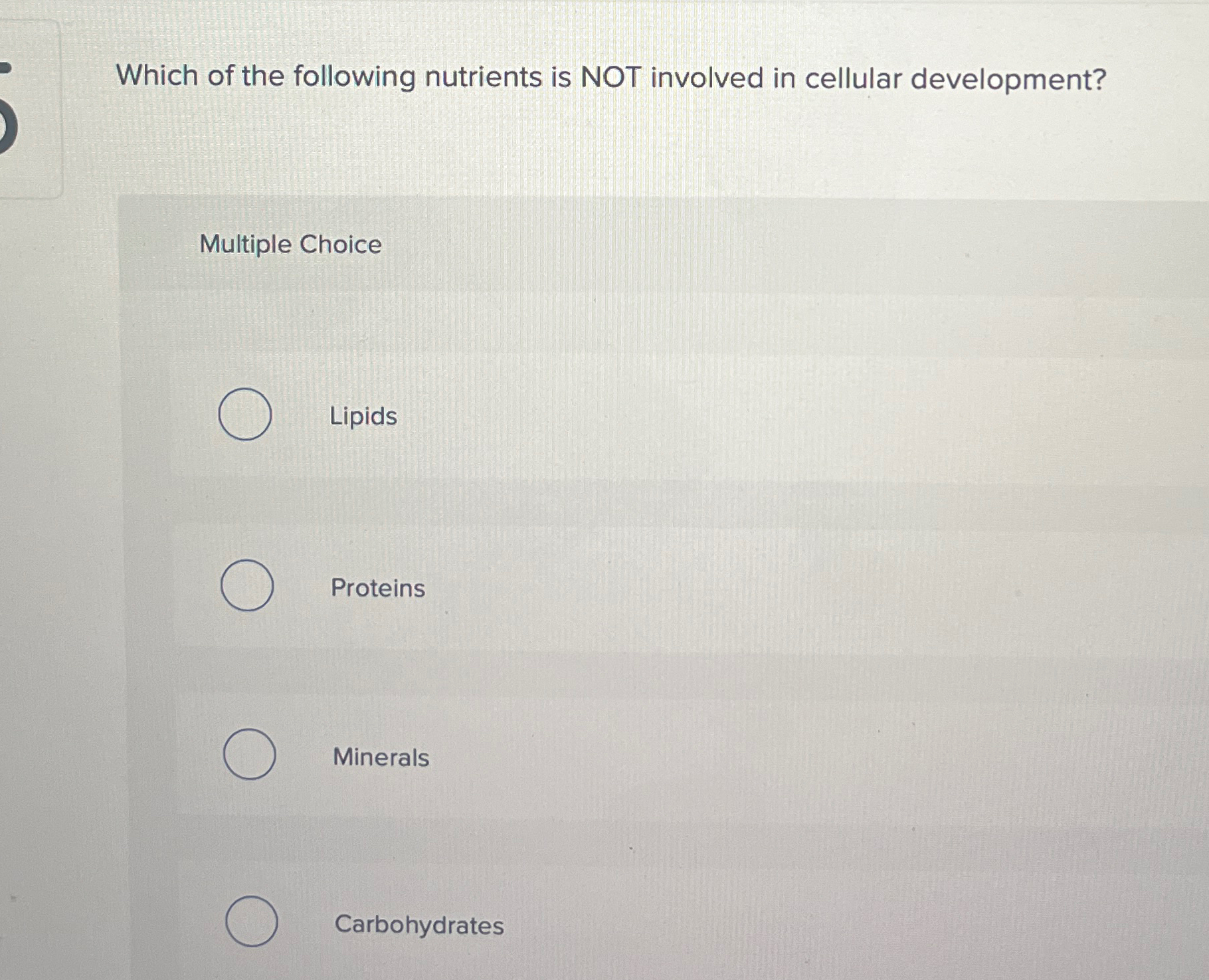 Solved Which of the following nutrients is NOT involved in | Chegg.com