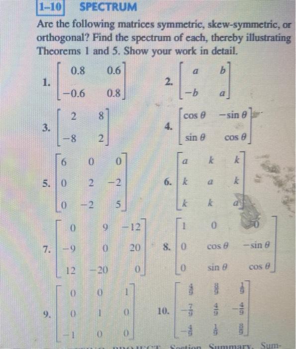 Solved Are the following matrices symmetric, skew-symmetric, | Chegg.com