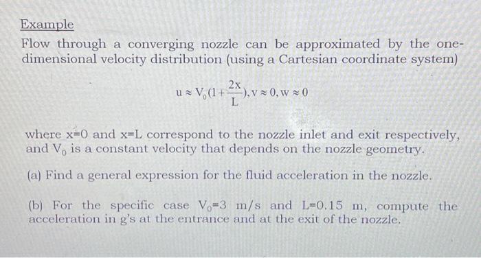 Solved Example Flow through a converging nozzle can be | Chegg.com