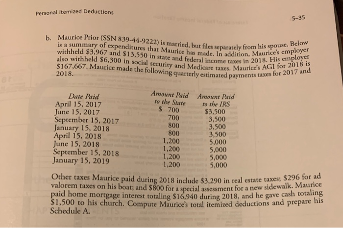 Solved Personal Itemized Deductions 5-35 Maurice Prior (SSN | Chegg.com