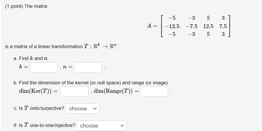 Solved (1 ﻿point) ﻿The | Chegg.com