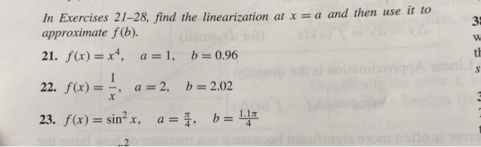 Solved In Exercises 21-28, find the linearization at x = a | Chegg.com