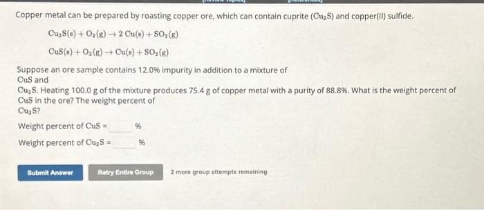 Solved Cu2 S( s)+O2( g)→2Cu(s)+SO2( g)CuS(s)+O2( | Chegg.com