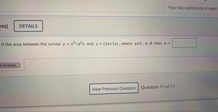Solved If The Area Between The Curves Y X3−a2x And