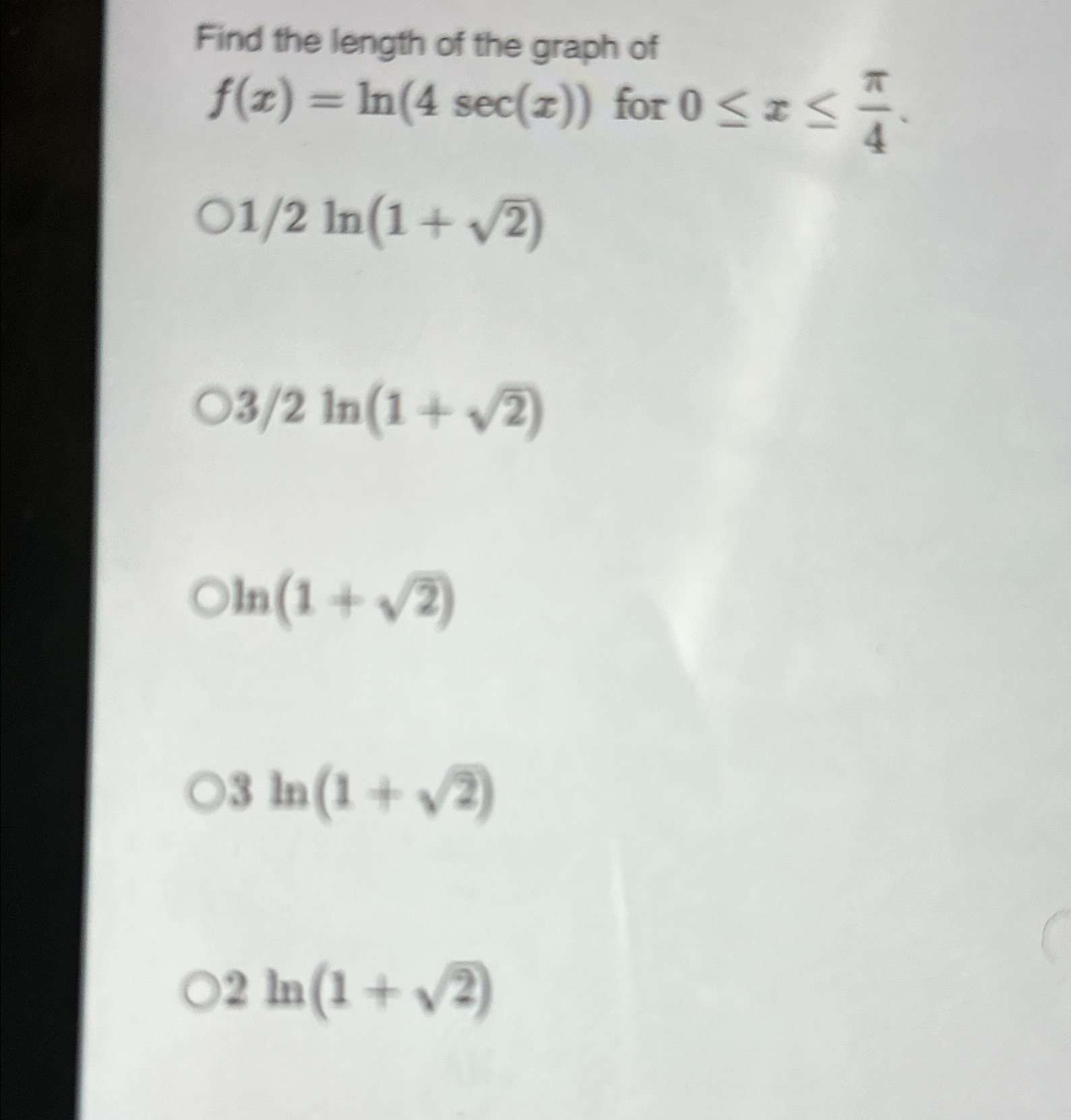 Solved Find the length of the graph of f(x)=ln(4sec(x)) ﻿for | Chegg.com
