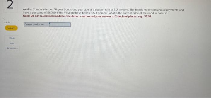 Solved 2 1 points Skipped eBook Print References Westco | Chegg.com