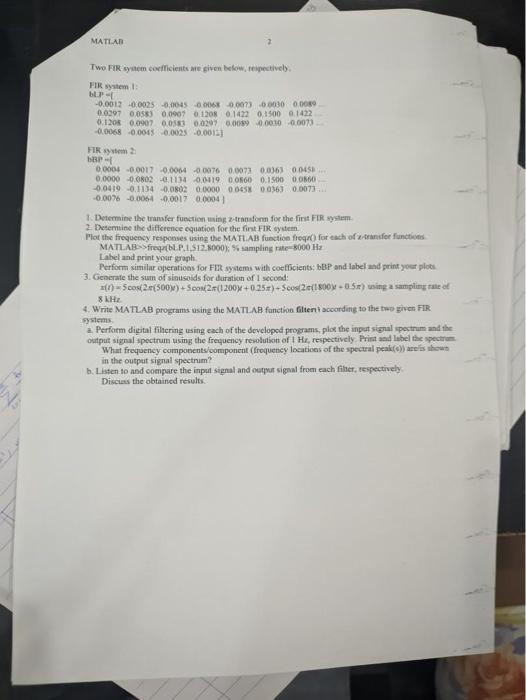 Solved FIR system 1: bl: =1 the syntem ? bas in | Chegg.com