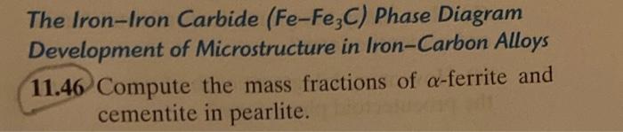 Solved Development of Microstructure in Iron-Carbon Alloys | Chegg.com