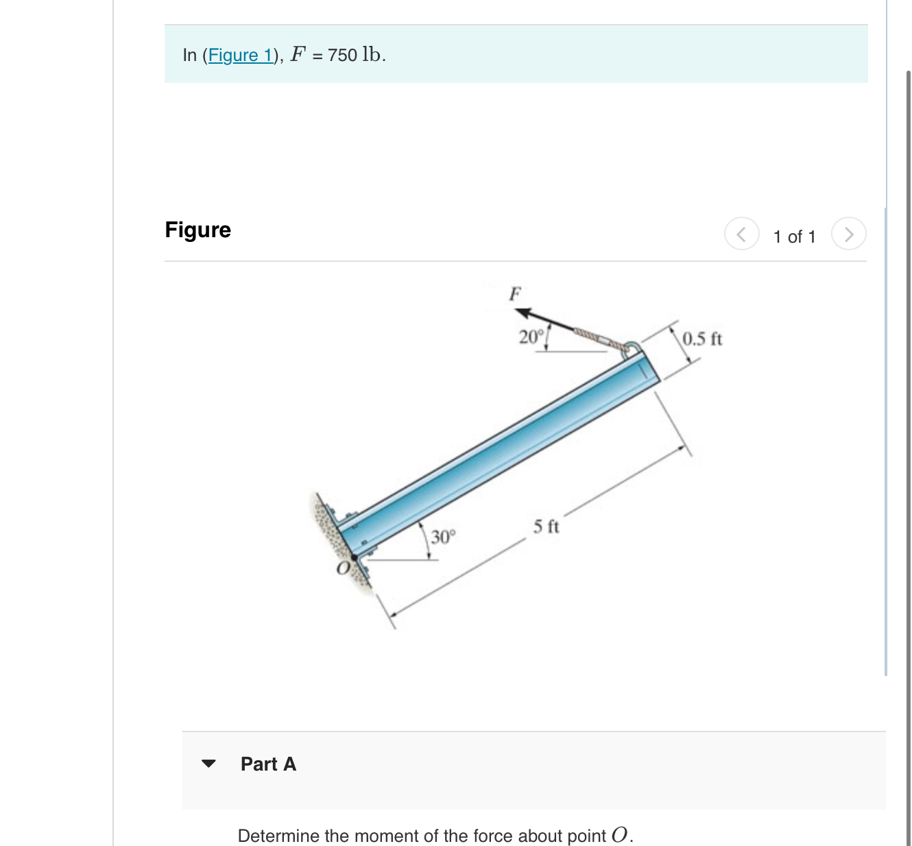 Solved In Figure 1 F 750lb Figure1 ﻿of 1part Adetermine
