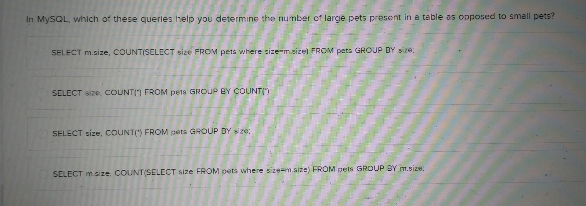 Solved In MySQL, which of these queries help you determine | Chegg.com