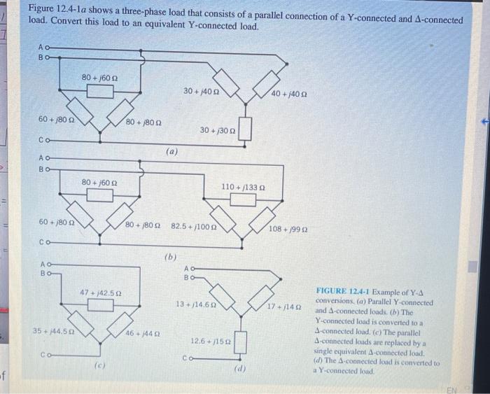[Solved]: Figure 12.4-1a shows a three-phase load that consi