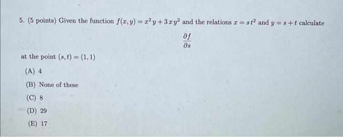 Solved 5. (5 points) Given the function f(x,y)=x2y+3xy2 and | Chegg.com
