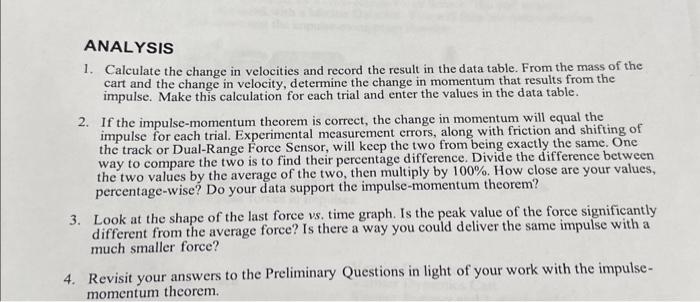 Solved DATA TABLEANALYSIS 1. Calculate the change in | Chegg.com