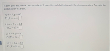 Solved In each part, assume the random variable x ﻿has a | Chegg.com