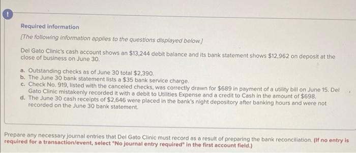 Solved prepare any necessary journal entries that Del Gato | Chegg.com