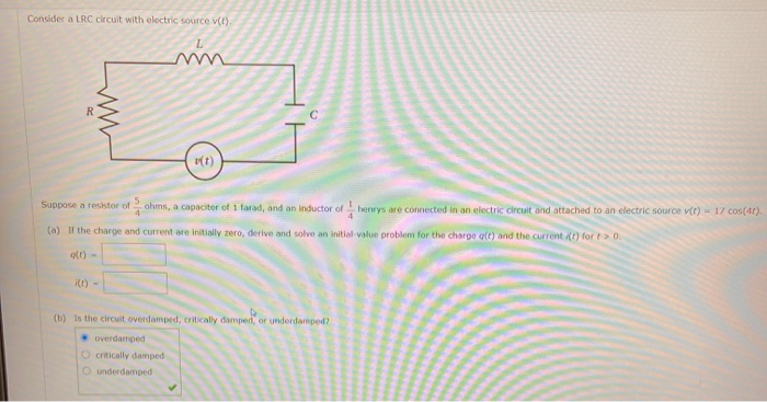 Solved Consider a LRC circuit with electric source v(t) R | Chegg.com