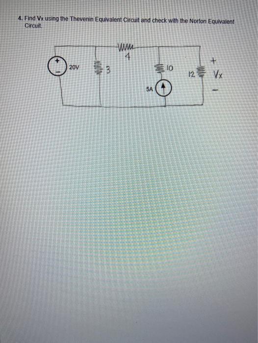 Solved 4. Find Vx using the Thevenin Equivalent Circuit and | Chegg.com