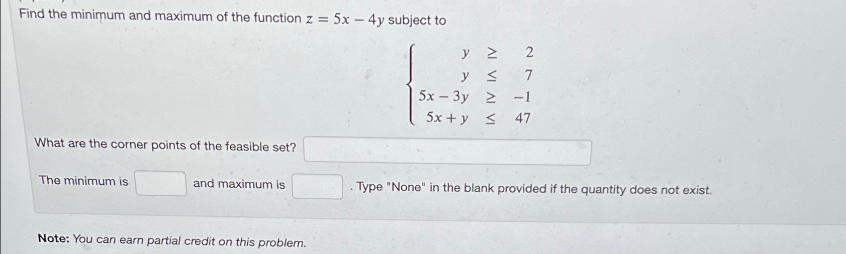 Find the minimum and maximum of the function z=5x-4y | Chegg.com