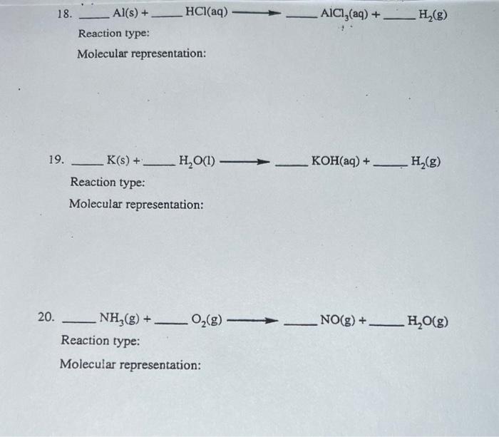 Solved 18. Al(s)+ HCl(aq) AlCl3(aq)+ H2( g) Reaction type: | Chegg.com