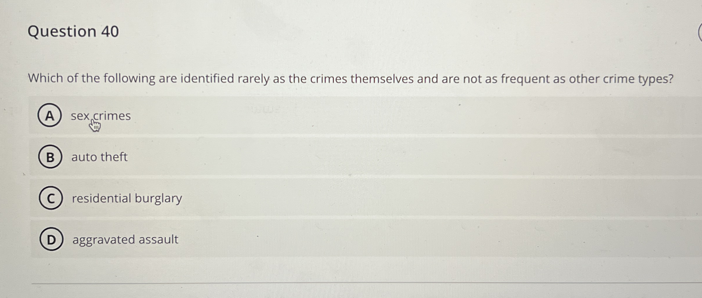 Solved Question 40Which of the following are identified | Chegg.com