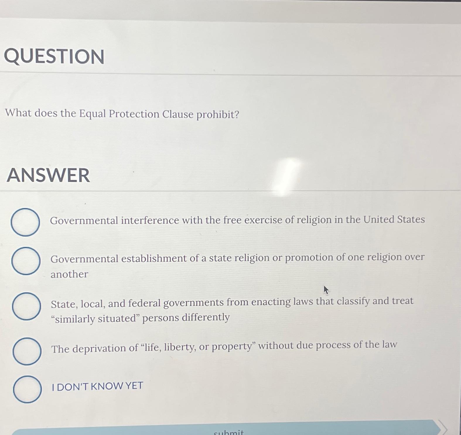 Solved QUESTIONWhat does the Equal Protection Clause | Chegg.com