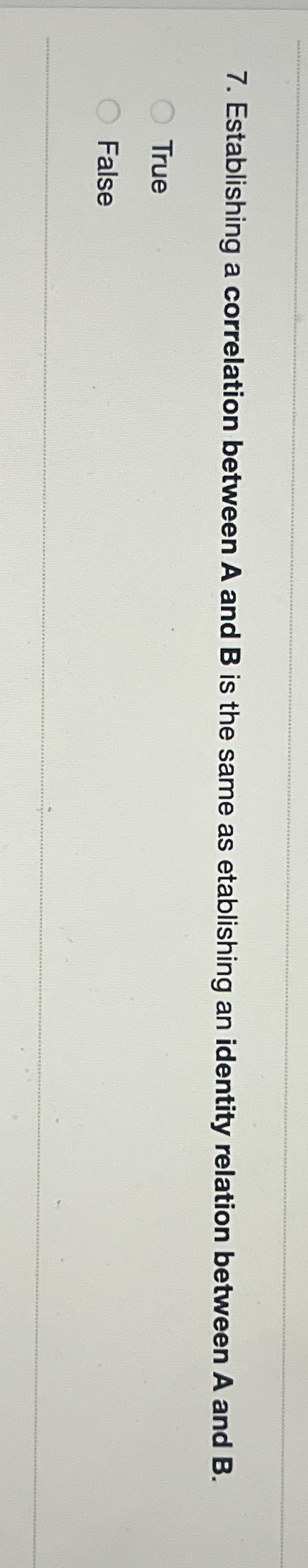 Solved Establishing a correlation between A and B is the | Chegg.com