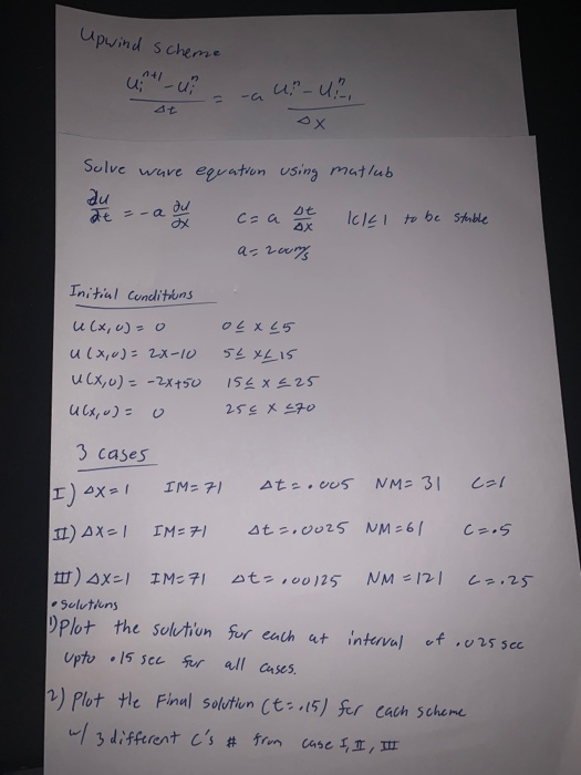 Upwind scheme ai -ui aurut, Solve wave equation using | Chegg.com