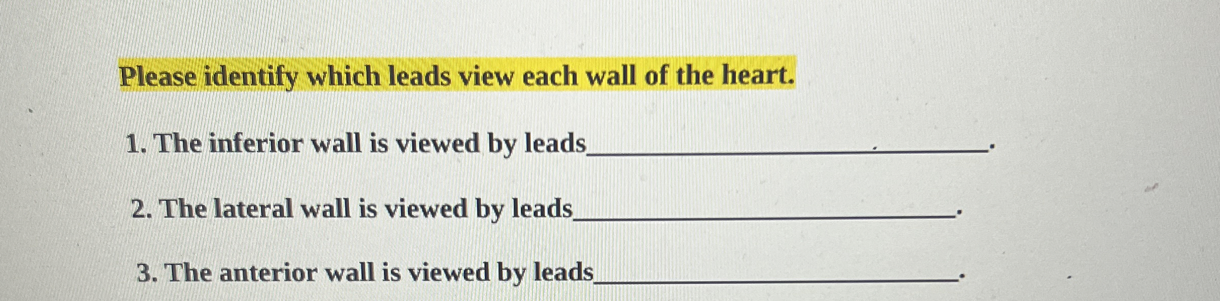 Solved Please identify which leads view each wall of the | Chegg.com