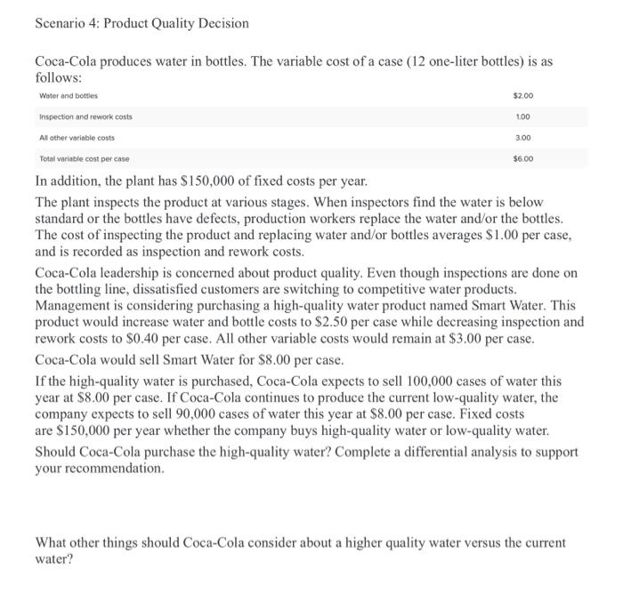 Solved Scenario 4: Product Quality Decision Coca-Cola | Chegg.com