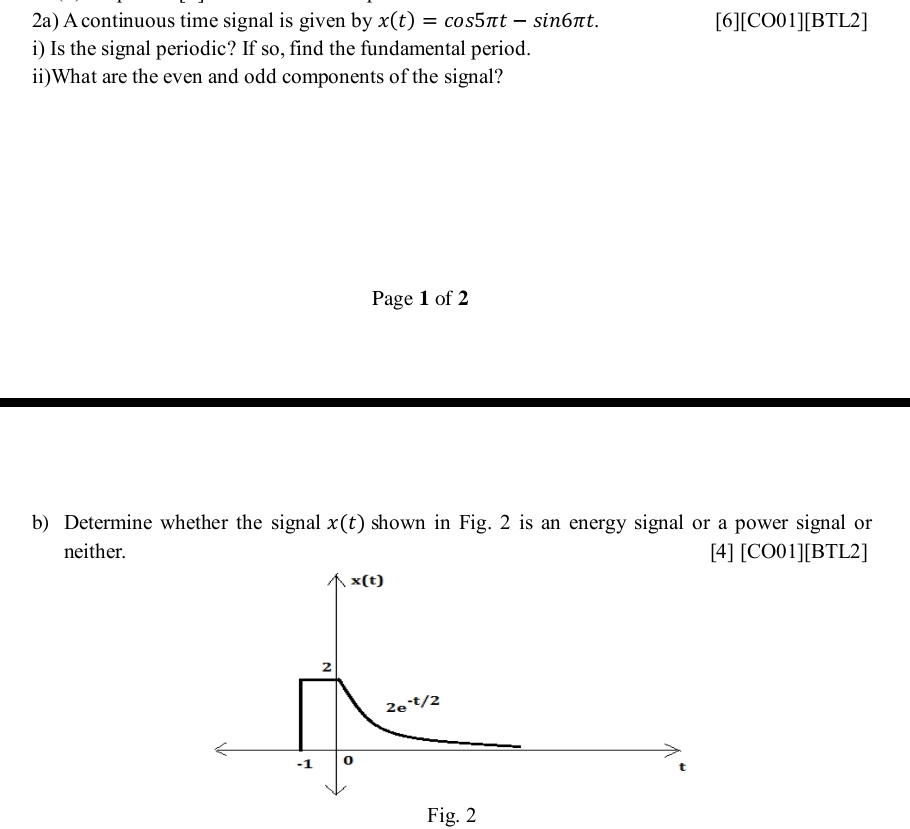 Solved 2a) ﻿A continuous time signal is given by | Chegg.com