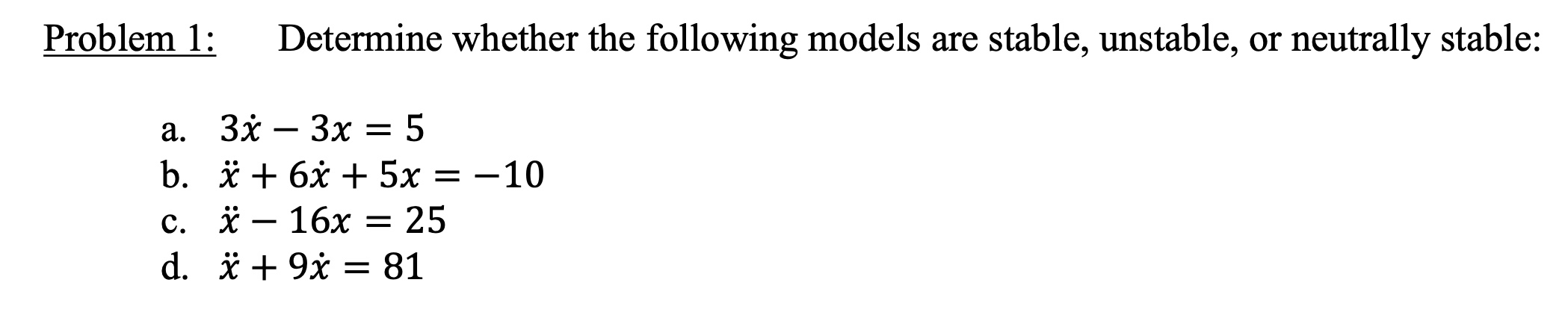 Solved Problem 1: Determine whether the following models are | Chegg.com Solved Problem 1: Determine whether the following models are | Chegg.com