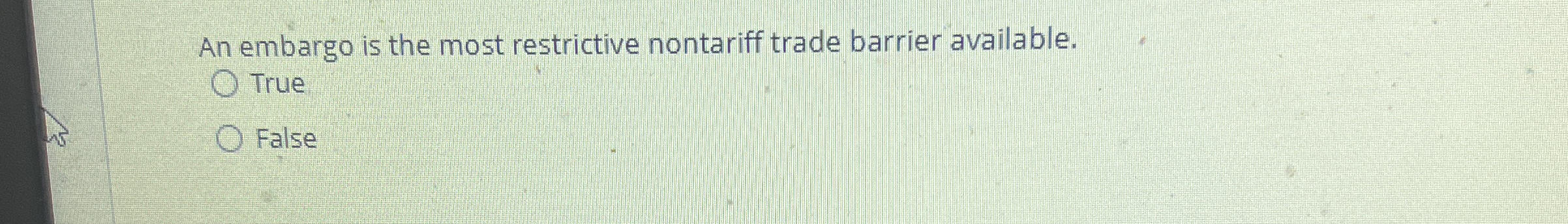 Solved An embargo is the most restrictive nontariff trade | Chegg.com