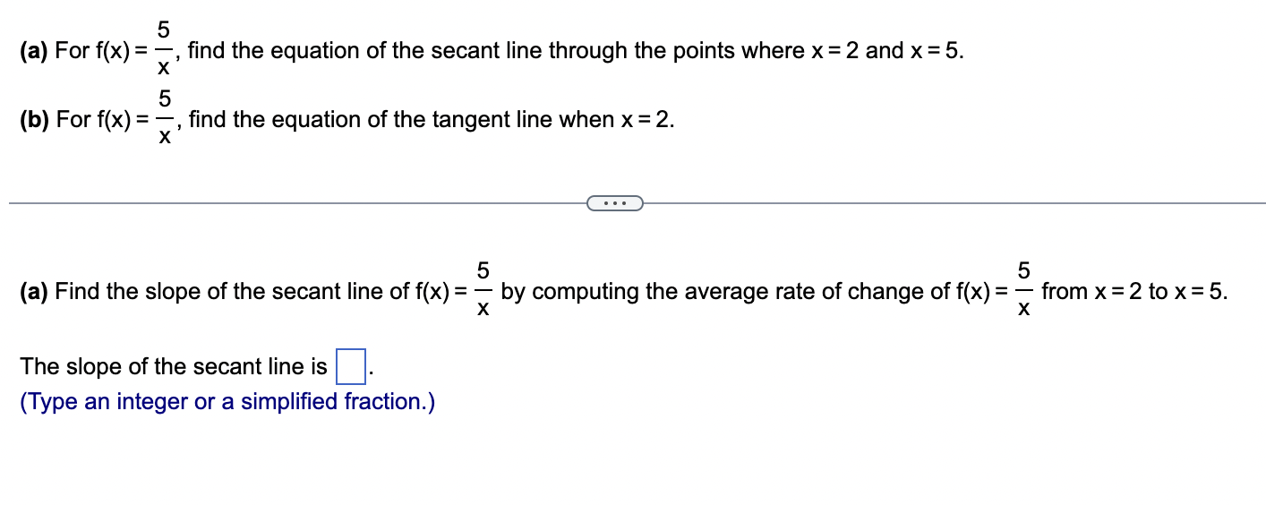 Solved (a) ﻿For f(x)=5x, ﻿find the equation of the secant | Chegg.com
