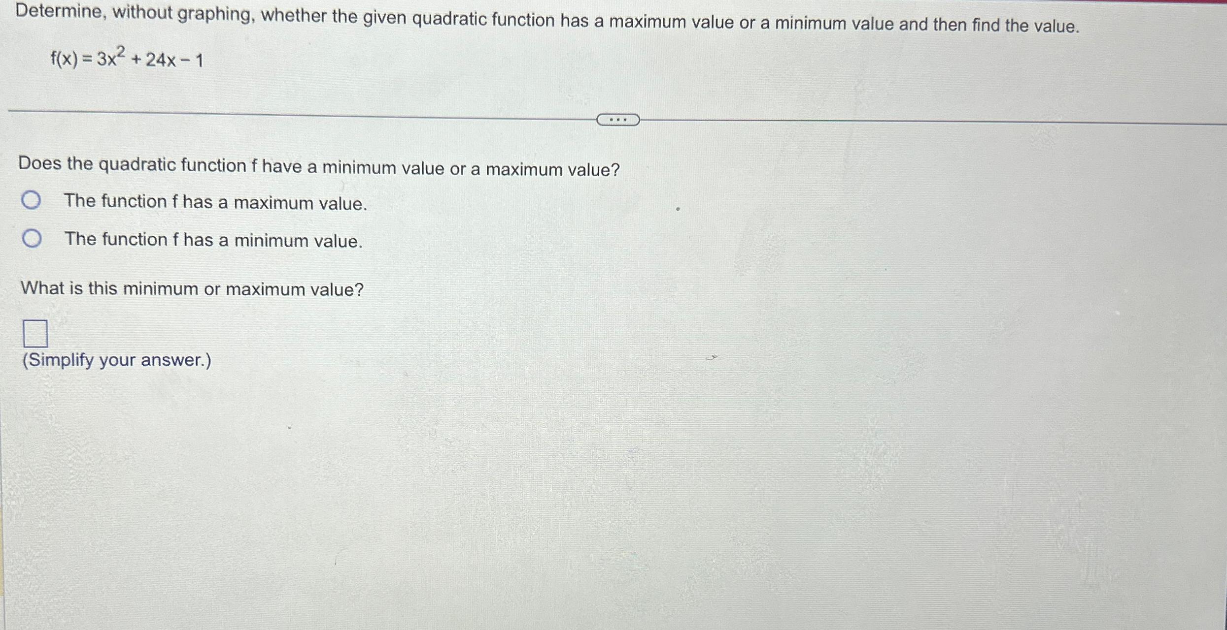 Solved Determine, without graphing, whether the given | Chegg.com