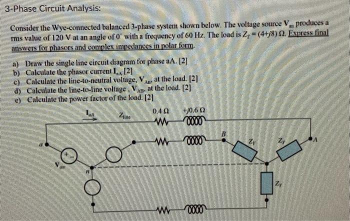 Solved 3-Phase Circuit Analysis: Consider the Wye-connected | Chegg.com