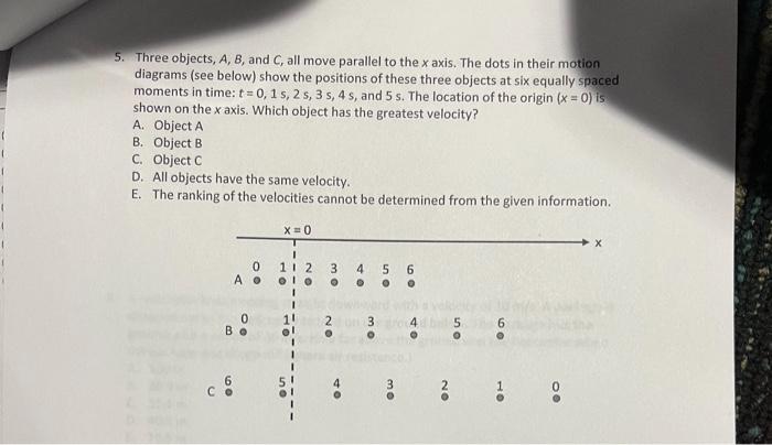 Solved 5. Three objects, A,B, and C, all move parallel to | Chegg.com