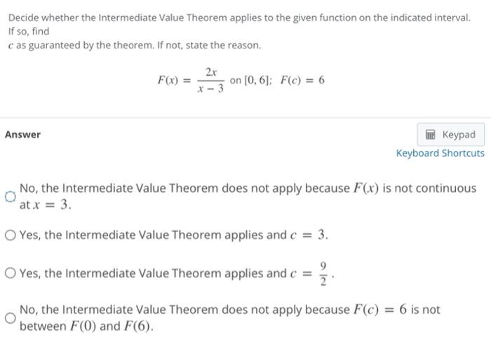 Solved Decide whether the Intermediate Value Theorem applies | Chegg.com